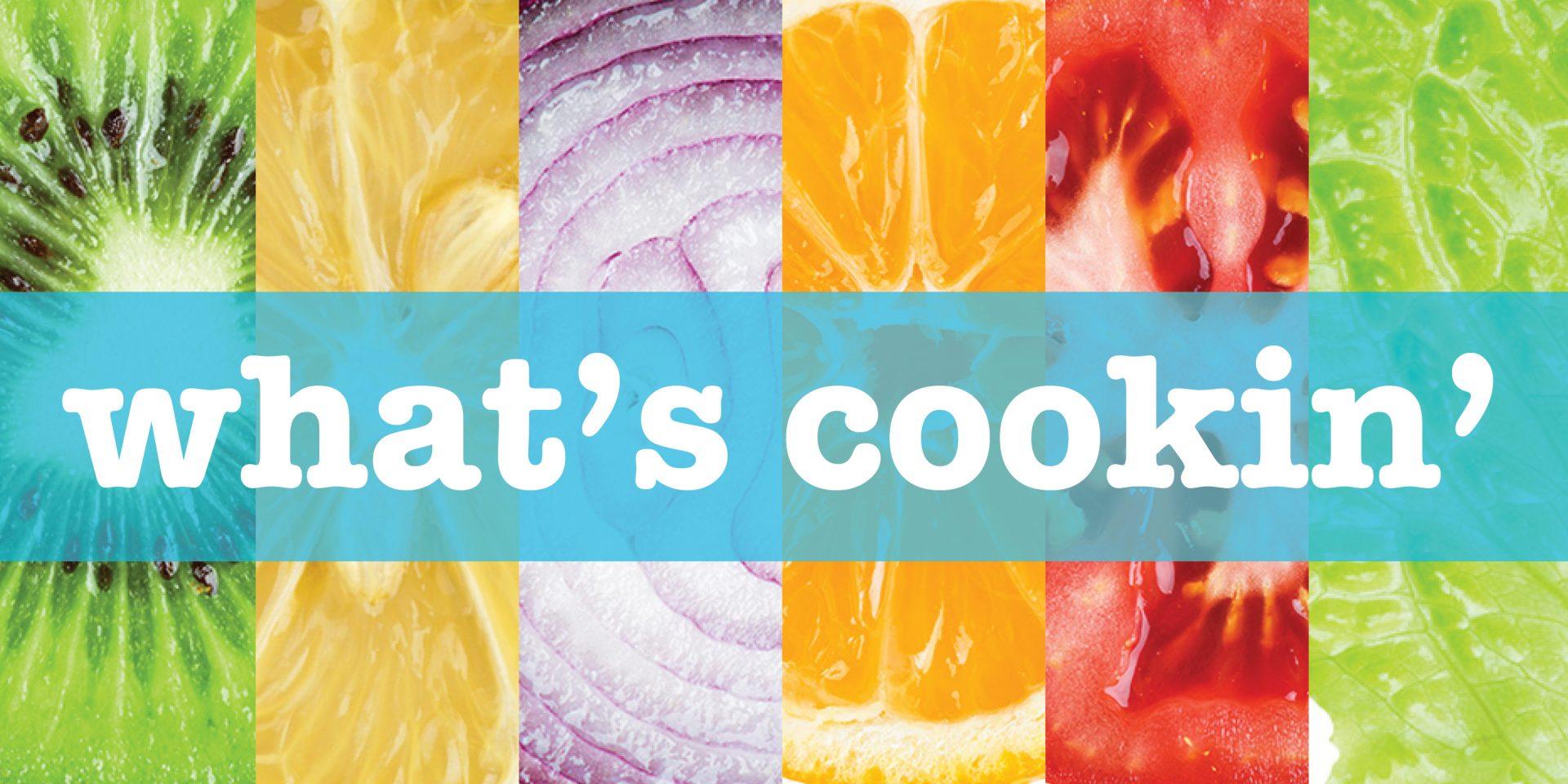 What's Cookin' - Real Food For Real Kids